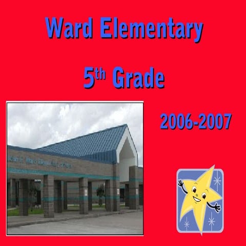 Ward 5th Grade 2006-2007 | PPT