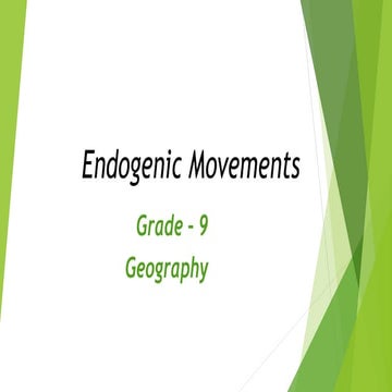 Endogenic movements | PPTX