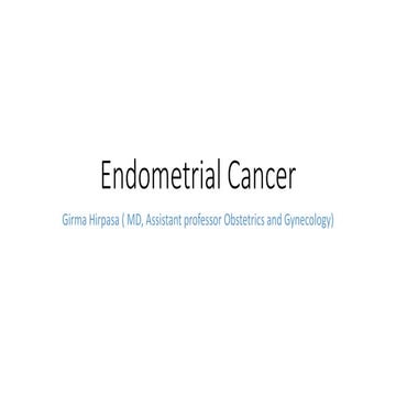 Endometrial Cancer...................pptx