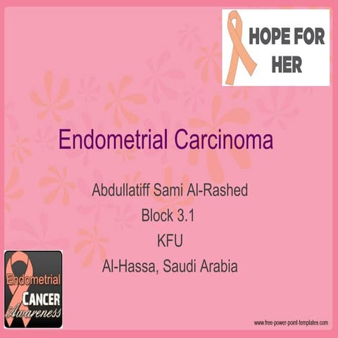 Endometrial Carcinoma | PPT