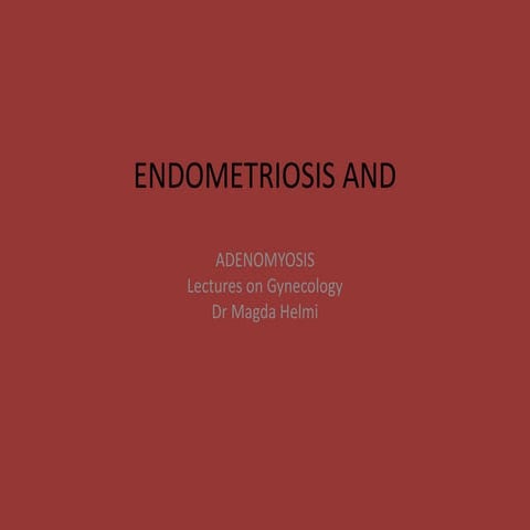 Endometriosis and | PPT