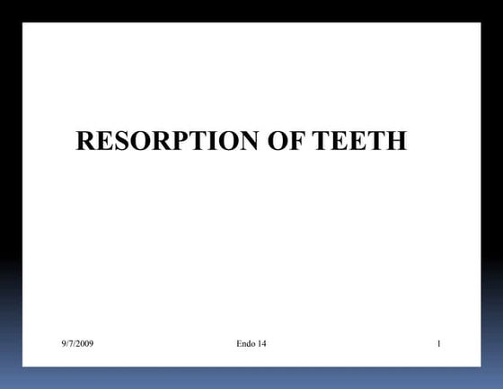 41.resorption of teeth | PPT