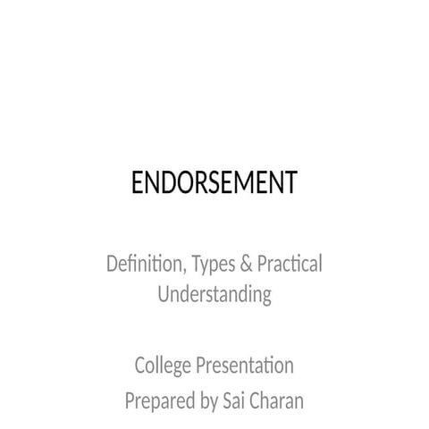 Endorsement_College_Presentation_With_Diagrams.pptx