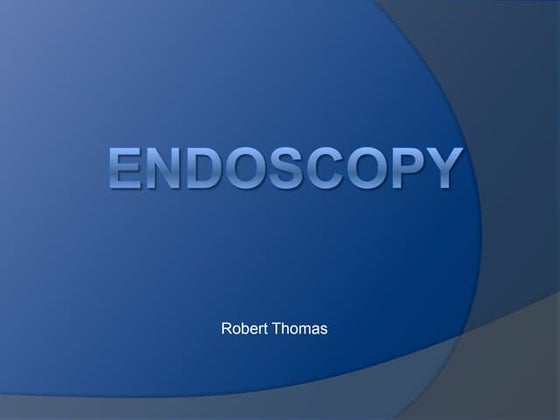 ENDOSCOPY | PPT