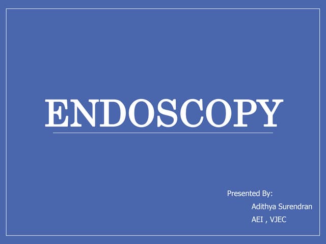 ENDOSCOPY | PPT