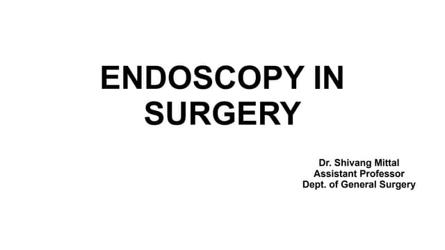 ENDOSCOPY | PPT