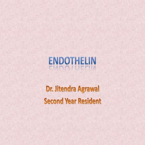 Endothelin | PPTX