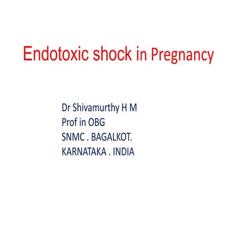 Endotoxic Shock in Obstetrics PPT | PPTX