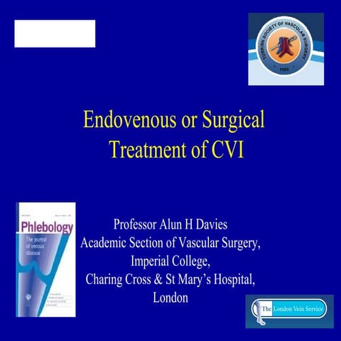 Endovenous or surgical treatment of cvi | PPT