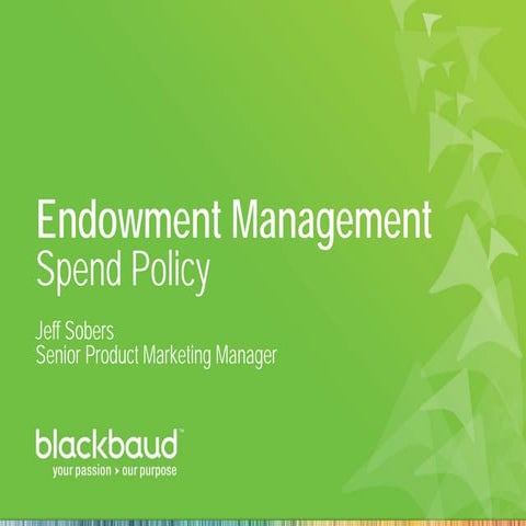Endowment Management: Spend Policy | PDF