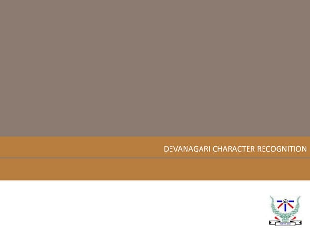 Devanagari Character Recognition Ppt