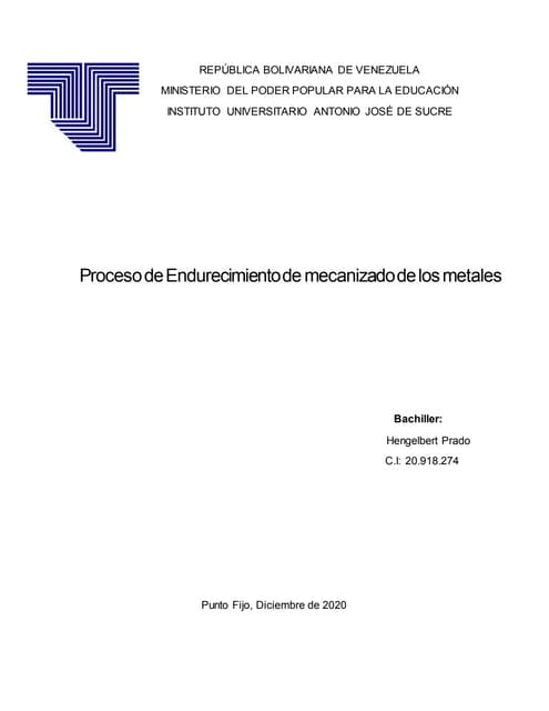 Proceso de endurecimiento de mecanizado de los metales. | DOCX