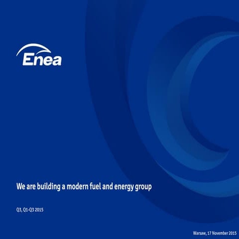 Enea 2015 Q3 - financial results (english) | PPT