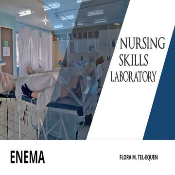 ENEMA ADMINISTRATION LECTURE AND DEMONSTRATION | PPTX