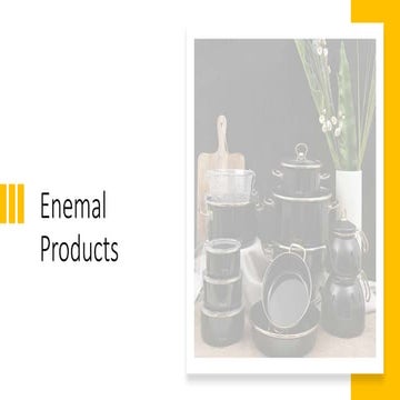 History of Enemal and What is Enemal | PPT