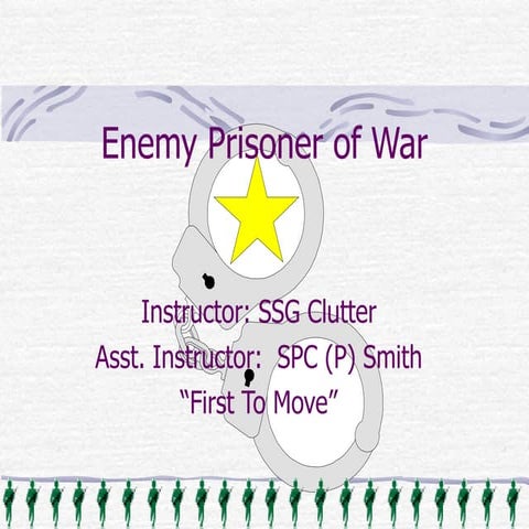 Enemy Prisoner Of War | PPT