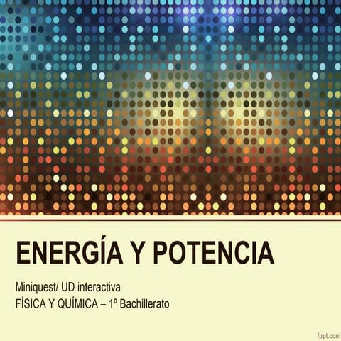 Energía y potencia | PPT