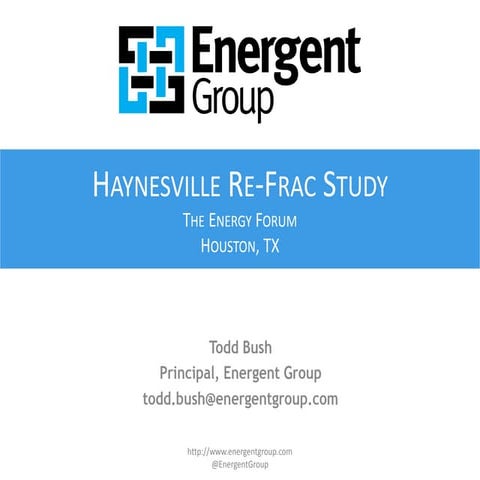 Haynesville Re-Frac Study | PPTX