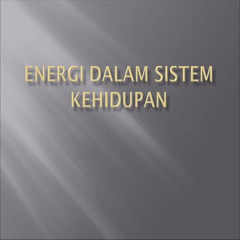 energi-dalam-sistem-kehidupan ttttt1.ppt