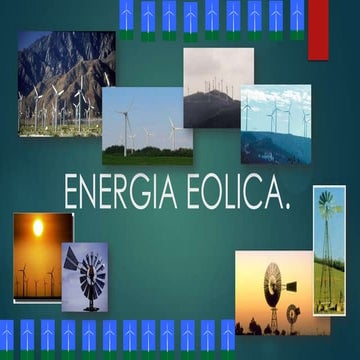 Centrales Eólicas: Energía Renovable y su Impacto en Bolivia | PPTX