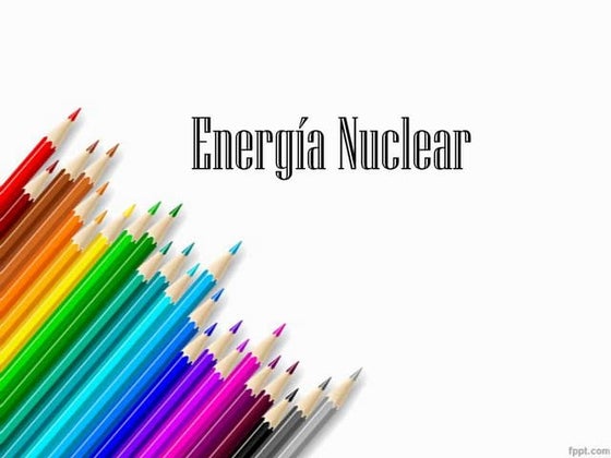 Energia Nuclear | PPT