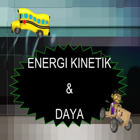 Energi kinetik | PPT