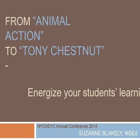 From "Animal Action" to "Tony Chestnut" - Energize Your Students ...