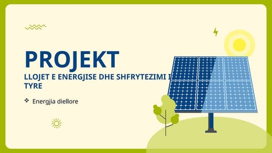 Energjia dhe Burimet e Energjisë | PPT