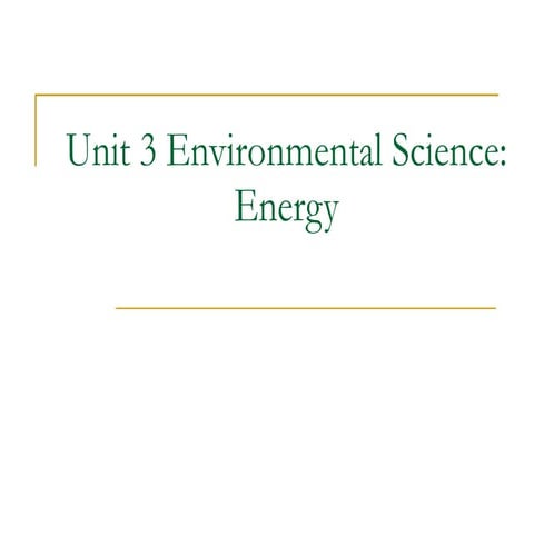 VCE Environmental Science - Unit 3 - Energy | PPT