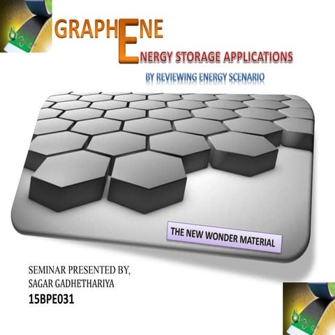 GRAPHENE USES IN ENERGY STORAGE | PPTX