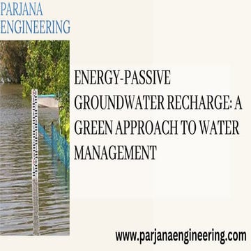 Energy-Passive Groundwater Recharge A Green Approach to Water ...