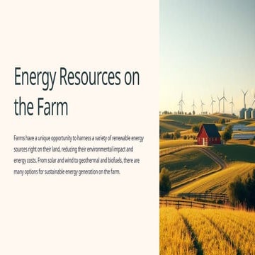 Energy Resources available in the agricultural farm | PPTX
