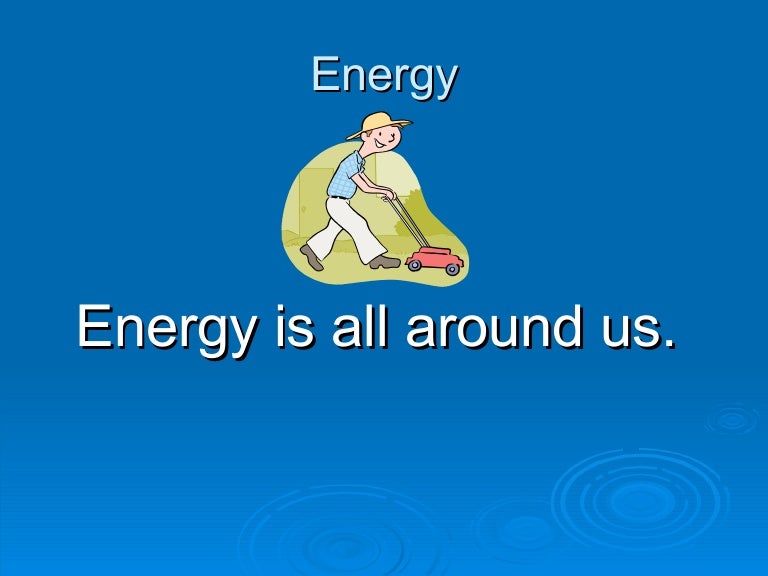 Energy What Every 5th Grader Should Know energy-what-every-5th-grader-should-know