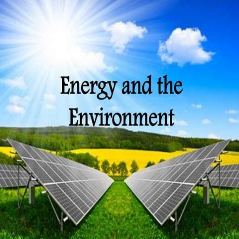 Energy and the environment | PPT