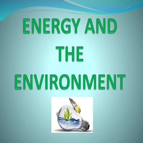 Energy and the environment | PPTX