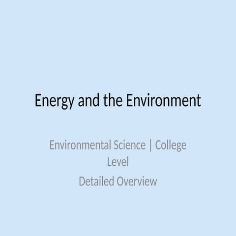 Energy_and_the_Environment_Presentation.pptx