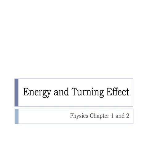 Energy And Turning Effect | PPTX