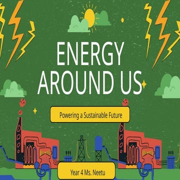 Energy Around Us - Unit 2 Cambridge Year 4 | PPTX