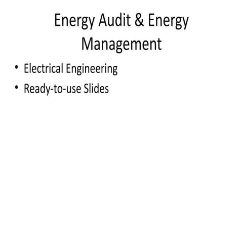 Energy_Audit_and_Energy_Management to save energy | PPTX