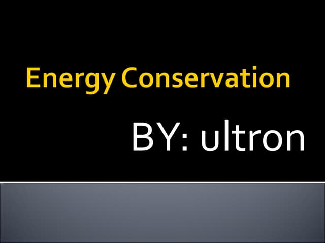 Project on Energy Conservation | PDF