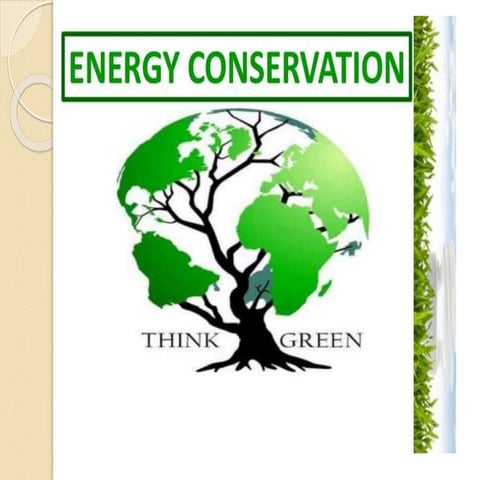 Energy conservation | PPTX
