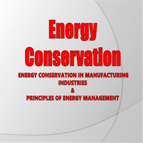 Energy conservation | PPTX