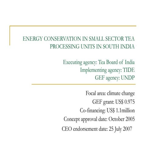 Solution Forum 5- Energy conservation in south indian tea industry undp ...