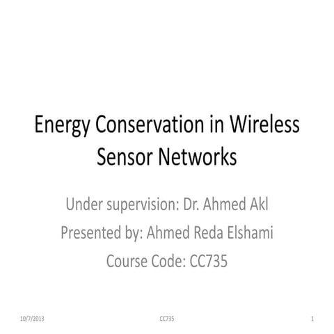 Energy Conservation In Wireless Sensor Networks Ppt