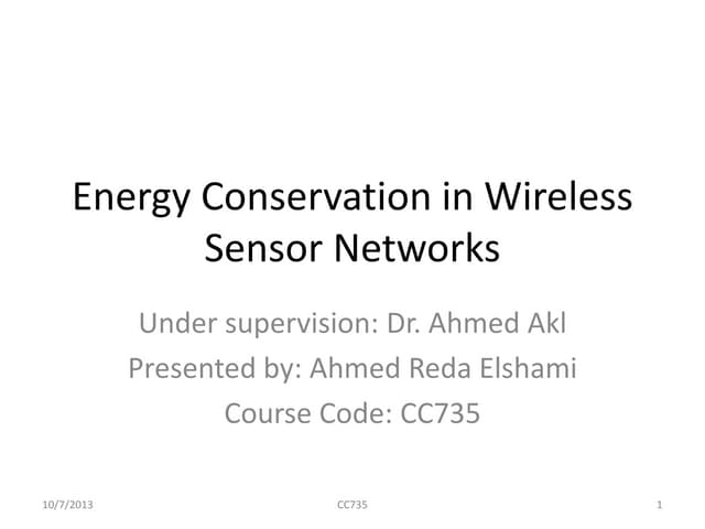 Energy Conservation In Wireless Sensor Networks Ppt