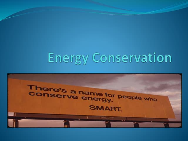 Energy & watr conservation | PPTX