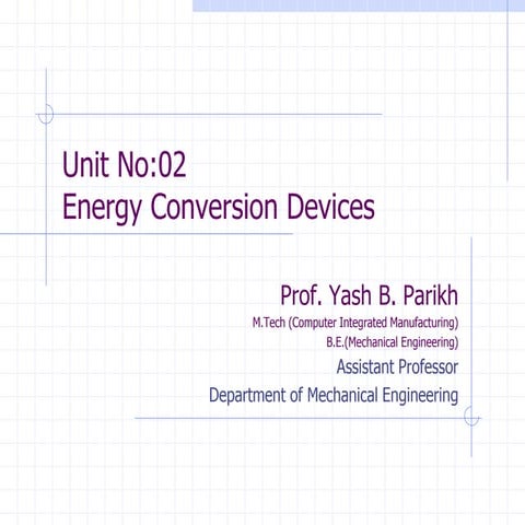 Energy conversion devices 04 | PPTX