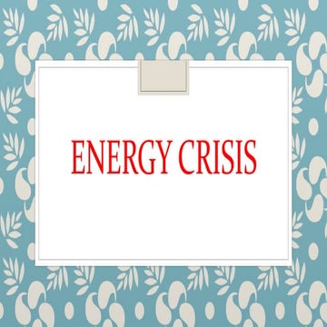 Energy Crisis In The Philippineand The World Pptx Ppt