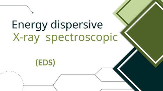 ( EDAX)energy Dispersive xray spectroscopy | PDF