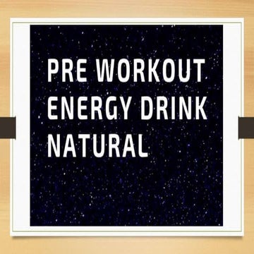 Pre workout energy drink for women | PPT